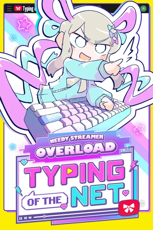 NEEDY STREAMER OVERLOAD: Typing of The Net - Vale a Pena Comprar?