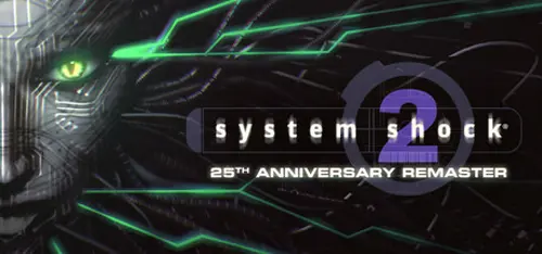 System Shock 2: 25th Anniversary Remaster vs BioShock® 2 - Game Comparison